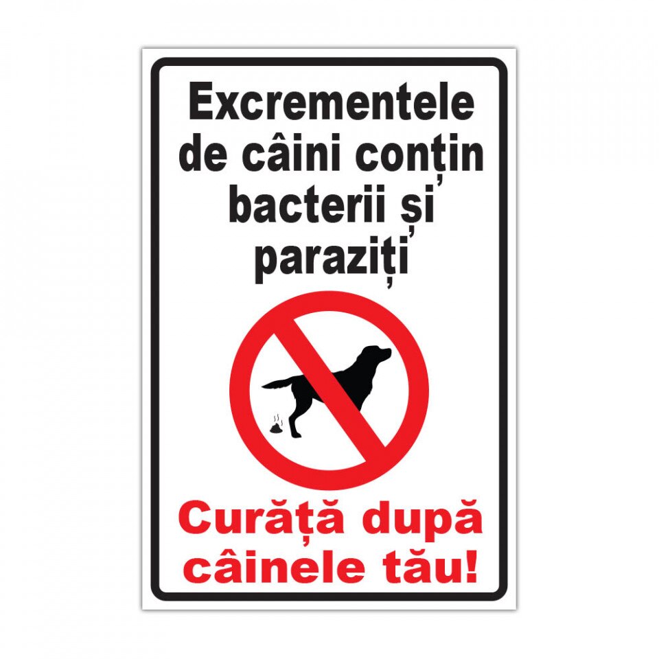 Indicator Atentionare, Stickermania, Curata dupa cainele tau ...