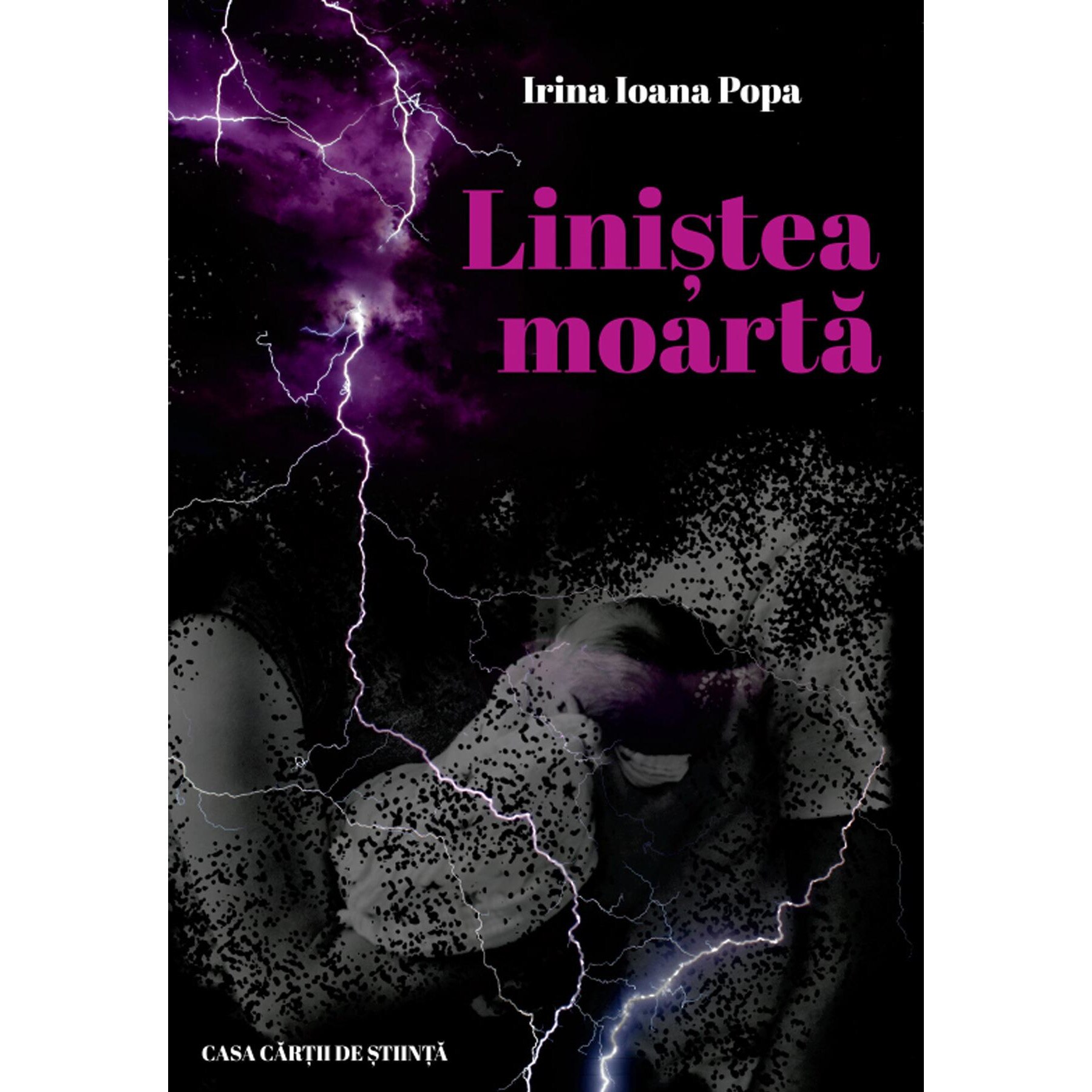 Linistea moarta, Irina Ioana Popa - eMAG.ro