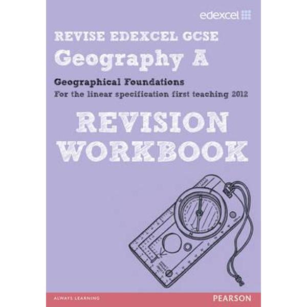 Revise Edexcel: Edexcel GCSE Geography A Geographical Founda - eMAG.ro