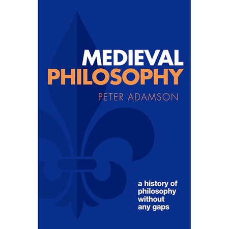 Medieval Philosophy - Peter Adamson, ed 2022 - eMAG.ro