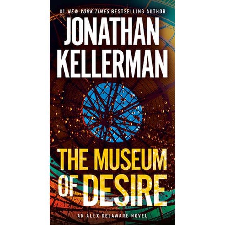 The Museum of Desire: An Alex Delaware Novel de Jonathan Kellerman - eMAG.ro