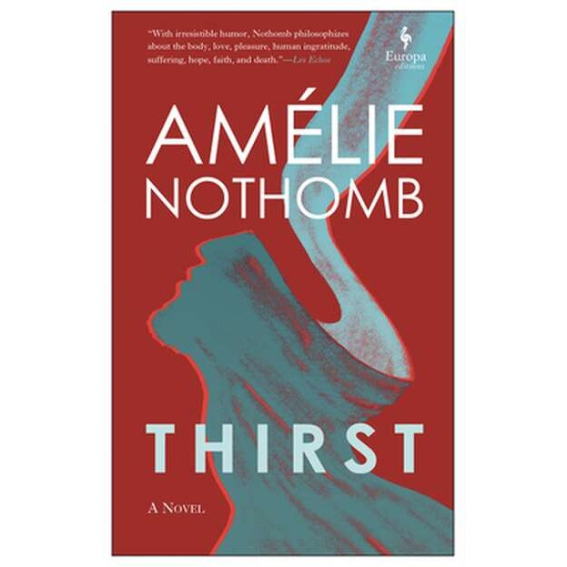 Thirst de Amélie Nothomb - eMAG.ro