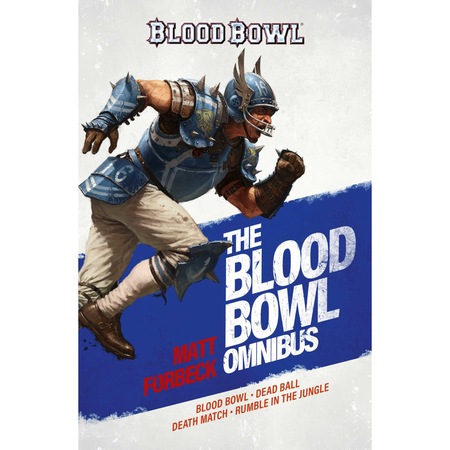 The Blood Bowl Omnibus de Matt Forbeck - eMAG.ro