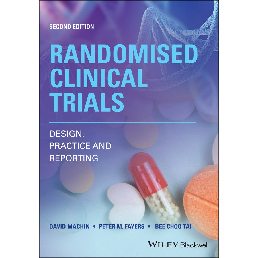 Randomised Clinical Trials de David Machin - eMAG.ro