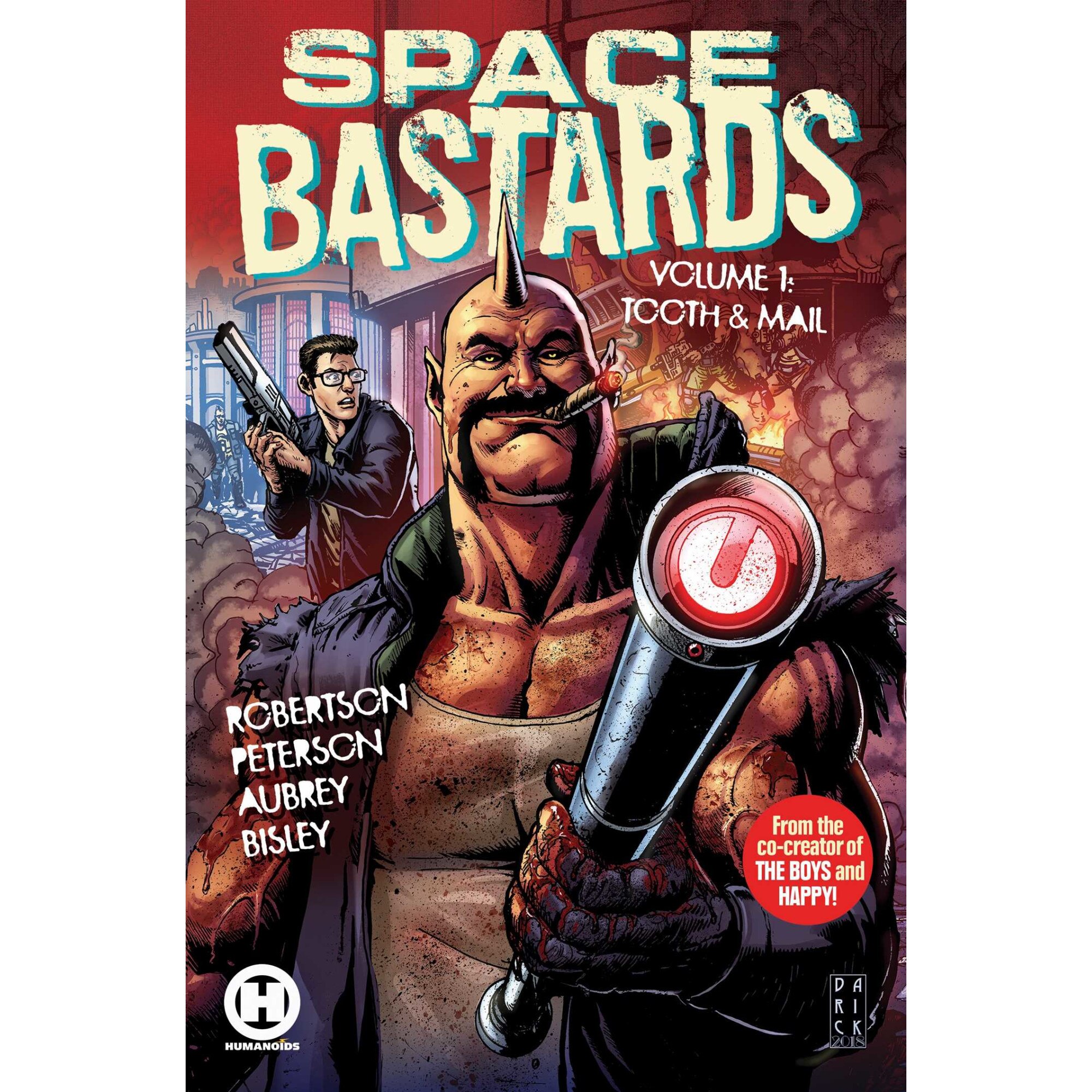 Space Ba$tards Vol. 1: Tooth & Mail de Joe Aubrey - eMAG.ro