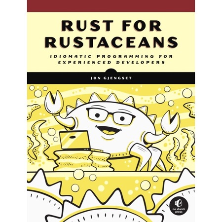 Rust For Rustaceans de Jon Gjengset - eMAG.ro