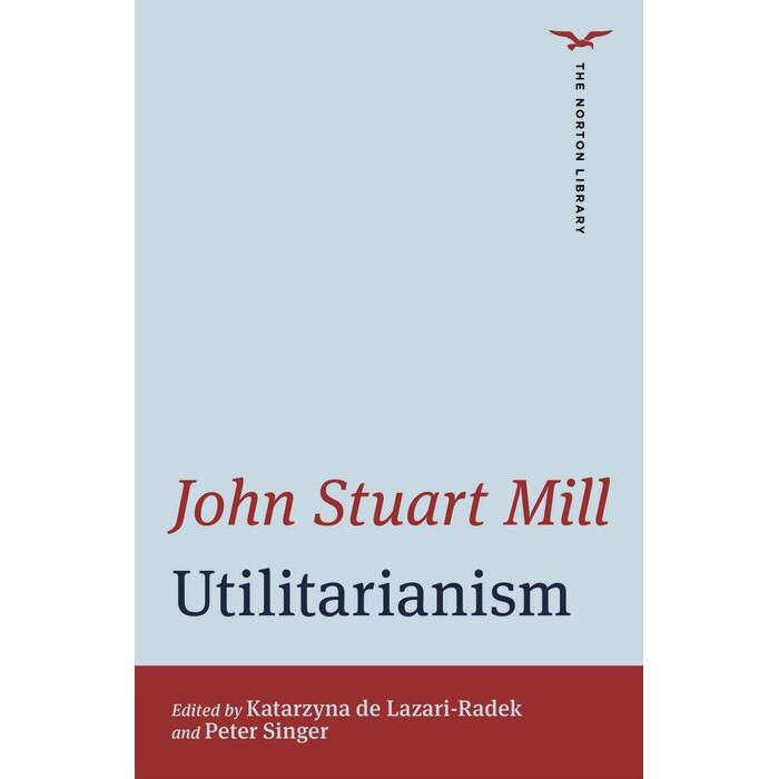 Utilitarianism – Norton Library de John Stuart Mill - eMAG.ro