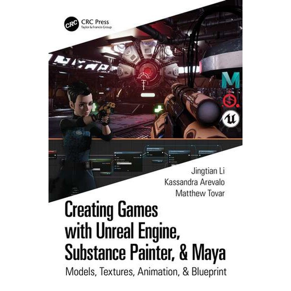Creating Games with Unreal Engine, Substance Painter, & Maya de University of the Incarnate Word ...