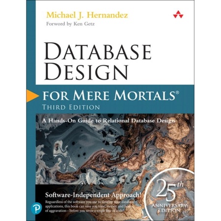 Database Design for Mere Mortals: 25th Anniversary Edition de Michael J ...
