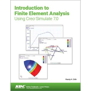 Introduction to Finite Element Analysis Using Creo Simulate 4.0 de ...