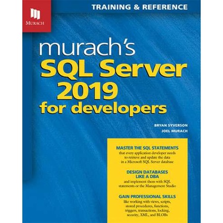 Murach's SQL Server 2019 for Developers de Joel Murach - eMAG.ro