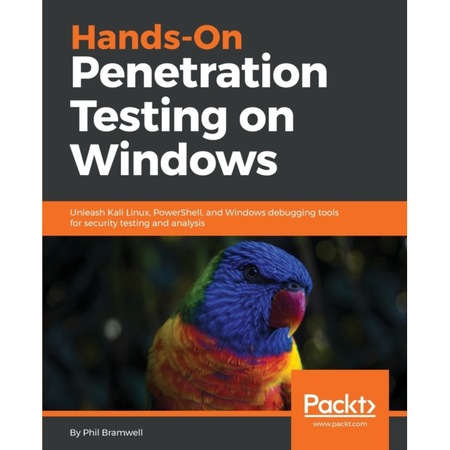 Hands-On Penetration Testing on Windows de Phil Bramwell - eMAG.ro