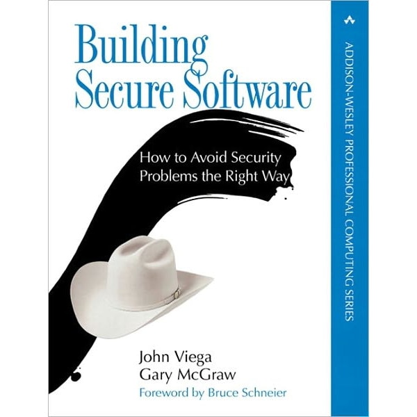 Building Secure Software de John Viega - eMAG.ro