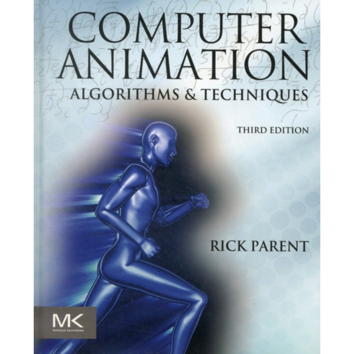 Computer Animation de Rick Parent - eMAG.ro
