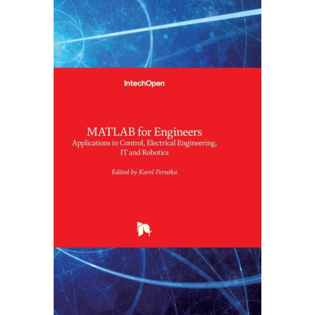 MATLAB for Engineers de Karel Perutka - eMAG.ro