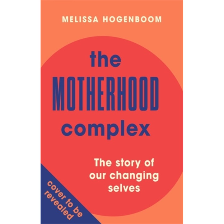 motherhood complex