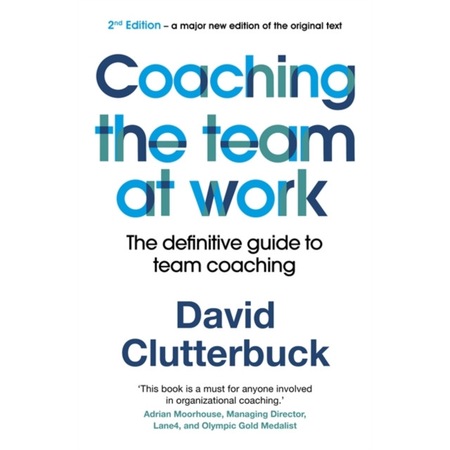 Coaching the Team at Work 2 de David Clutterbuck - eMAG.ro