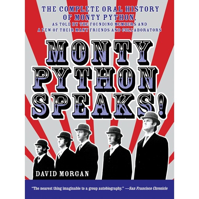 Monty Python Speaks! de David Morgan - eMAG.ro