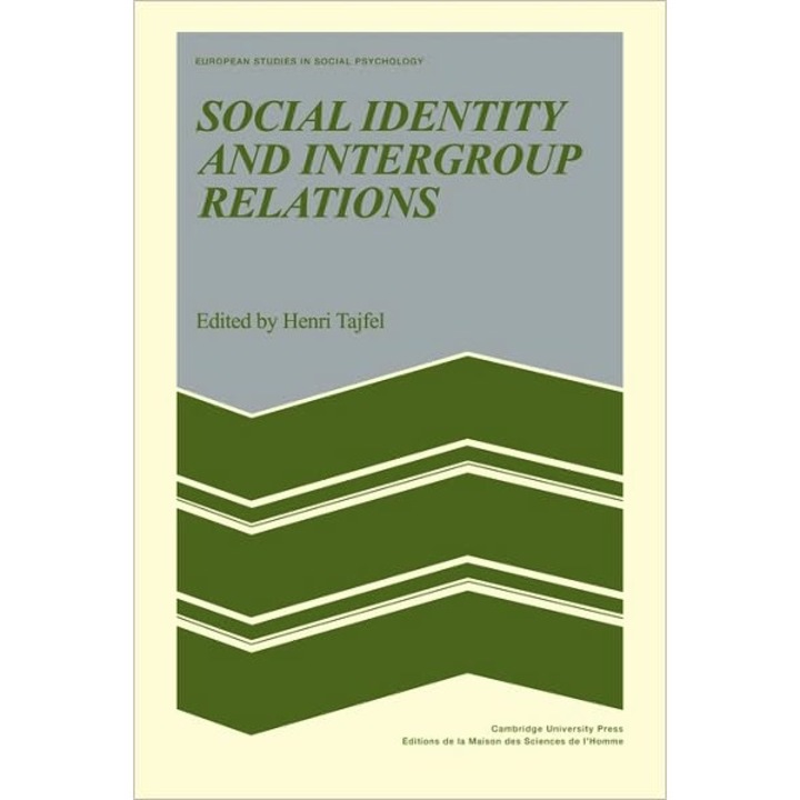 Social Identity and Intergroup Relations de Henri Tajfel - eMAG.ro