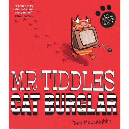 Mr Tiddles: Cat Burglar de Tom McLaughlin - eMAG.ro