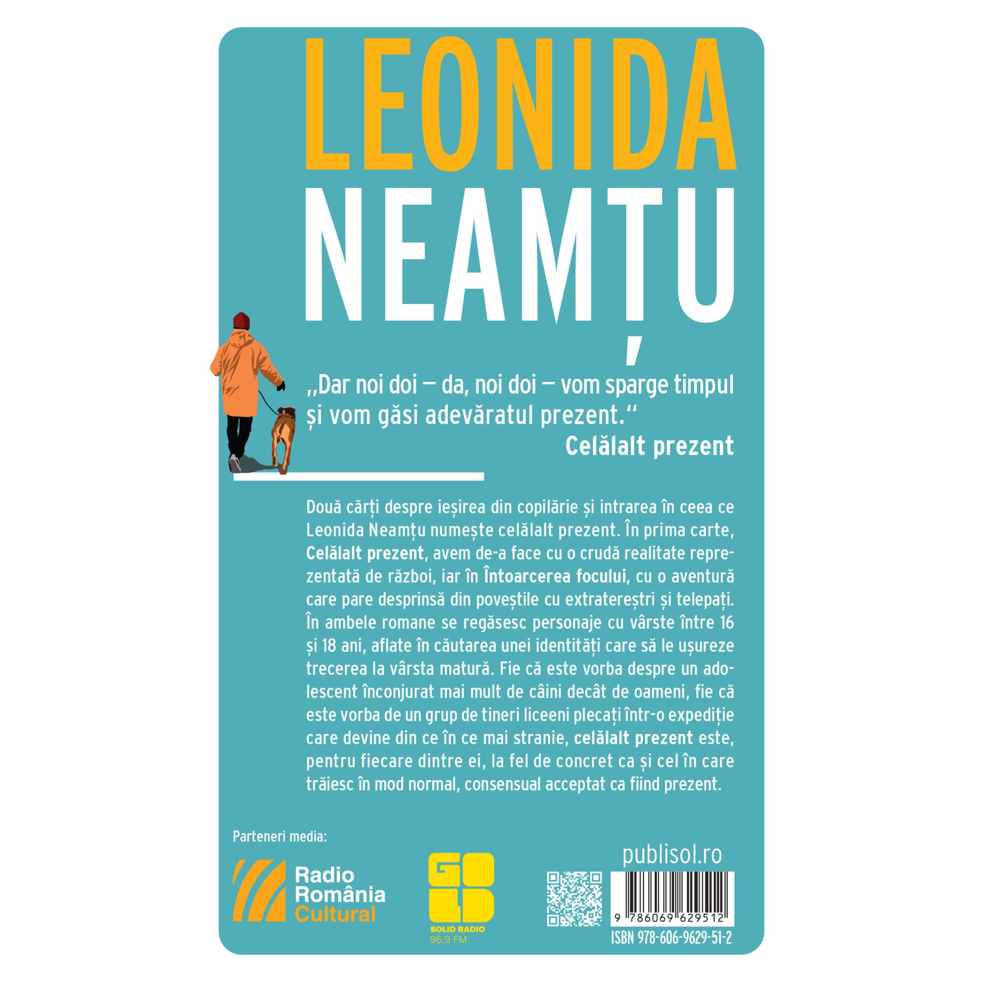 Celalalt prezent. intoarcerea focului - leonida neamtu - eMAG.ro