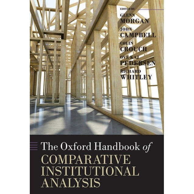 The Oxford Handbook of Comparative Institutional Analysis de Glenn ...