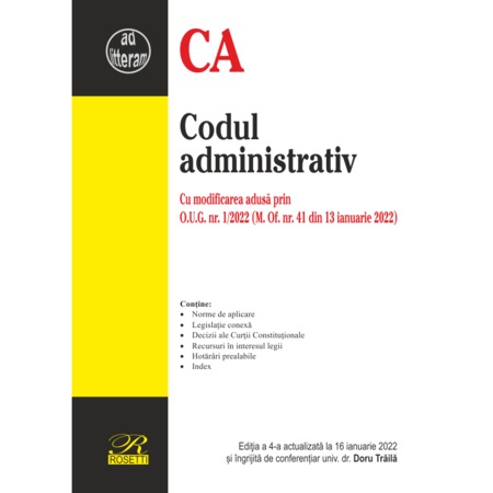 Codul administrativ. Cu modificarea adusa prin O.U.G. nr. 1/2022 (M. Of ...
