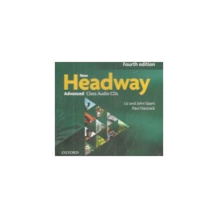 New Headway: Advanced (C1): Class Audio CD: A New Digital Era for the ...