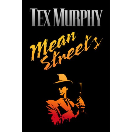 Tex Murphy: Mean Streets - eMAG.hu