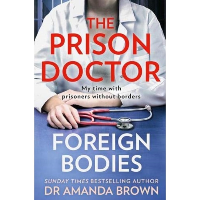 The Prison Doctor de Dr Amanda Brown - eMAG.ro
