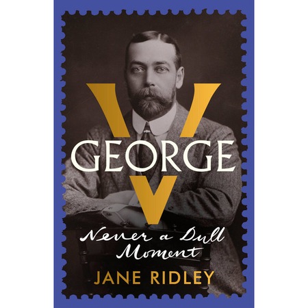 George V de Jane Ridley - eMAG.ro