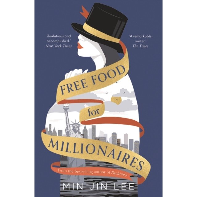 Free Food for Millionaires de Min Jin Lee - eMAG.ro