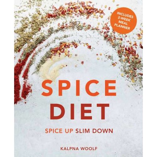 Spice Diet de Kalpna Woolf - eMAG.ro