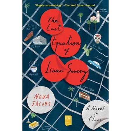 The Last Equation of Isaac Severy: A Novel in Clues de Nova Jacobs - eMAG.ro