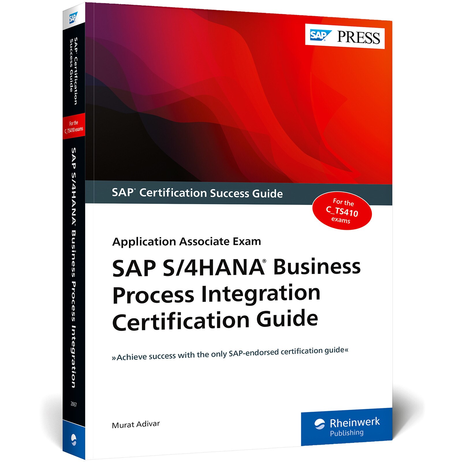SAP S/4hana Business Process Integration Certification Guide ...