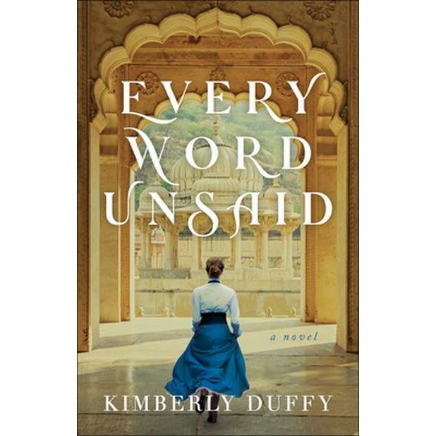 Every Word Unsaid de Kimberly Duffy - eMAG.ro
