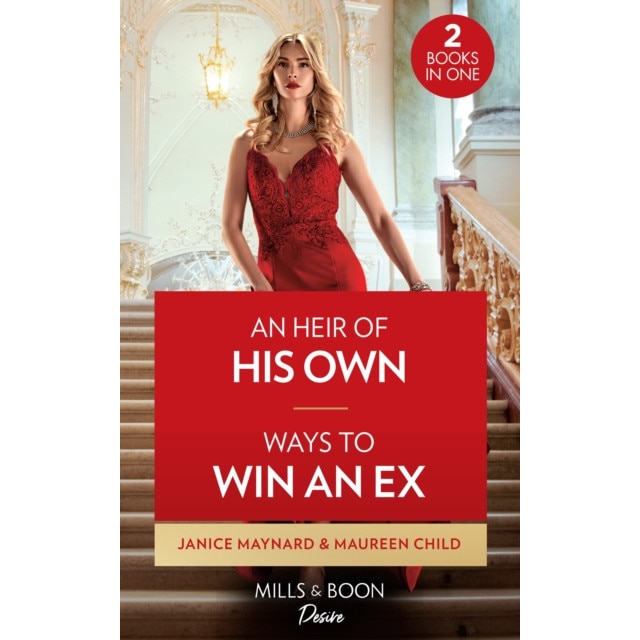 An Heir Of His Own / Ways To Win An Ex de Janice Maynard - eMAG.ro