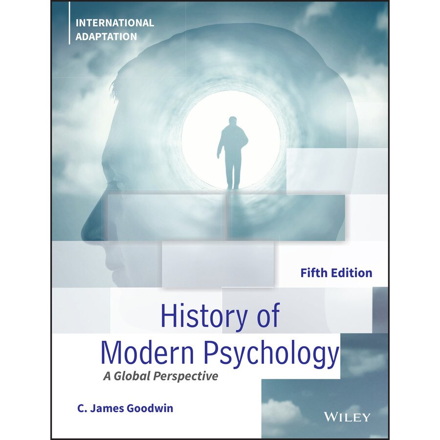 A History of Modern Psychology, Fifth Edition International Adaptation ...