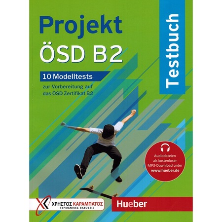 Projekt ÖSD B2 10 Modelltests zur Vorbereitung auf das ÖSD Zertifikat ...