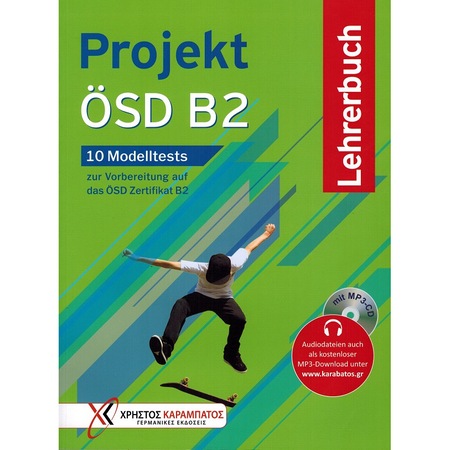 Projekt ÖSD B2 10 Modelltests zur Vorbereitung auf das ÖSD Zertifikat ...