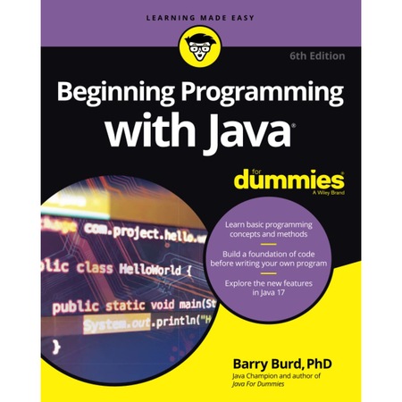 Beginning Programming with Java For Dummies, Barry Burd - eMAG.ro