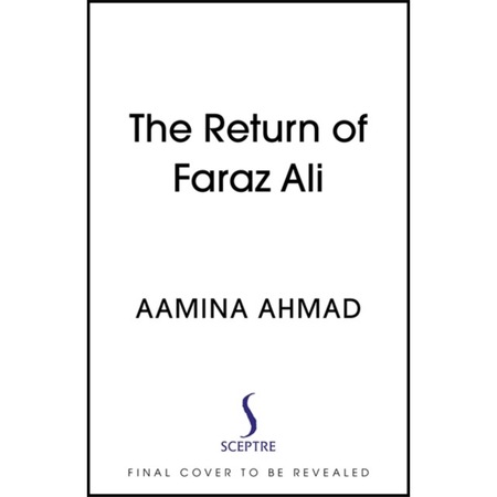 The Return of Faraz Ali de Aamina Ahmad - eMAG.ro