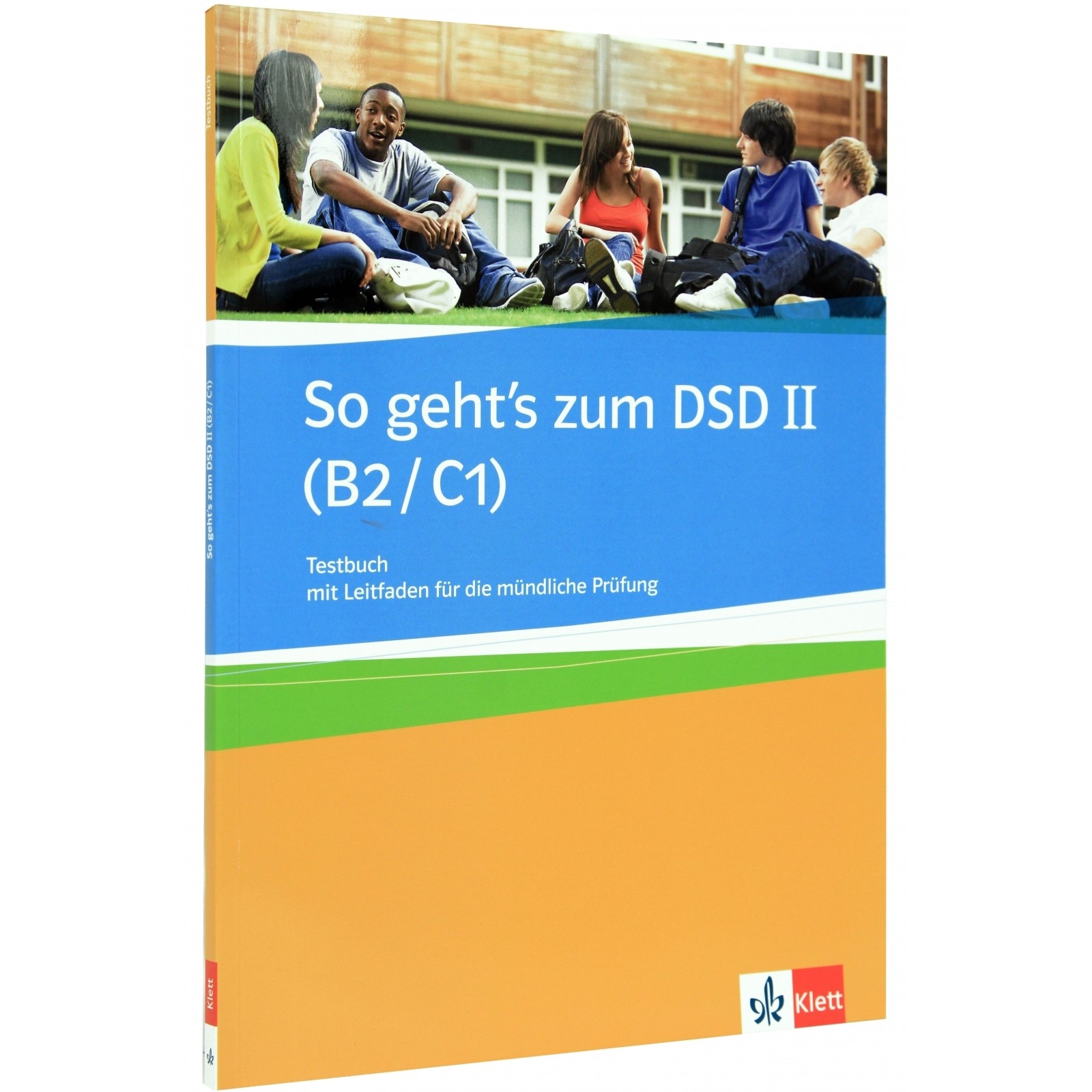 So geht's zum DSD II (B2/C1). Testbuch mit Leitfaden - eMAG.ro