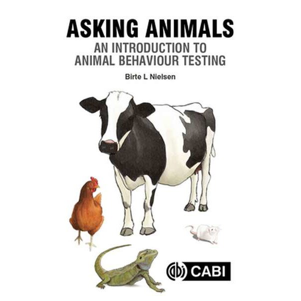 Asking Animals: An Introduction to Animal Behaviour Testing de ...