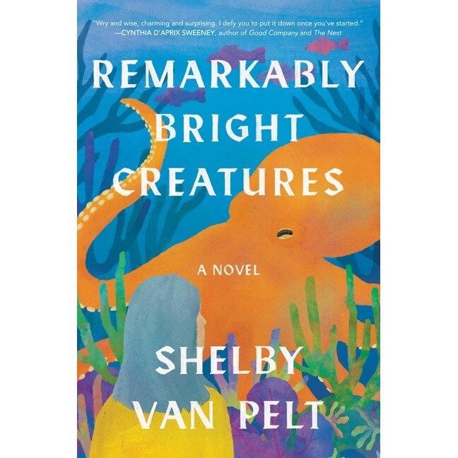 Remarkably Bright Creatures de Shelby Van Pelt - eMAG.ro