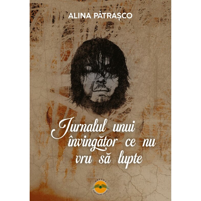 Jurnalul unui invingator ce nu vru sa lupte – Alina Patrasco - eMAG.ro