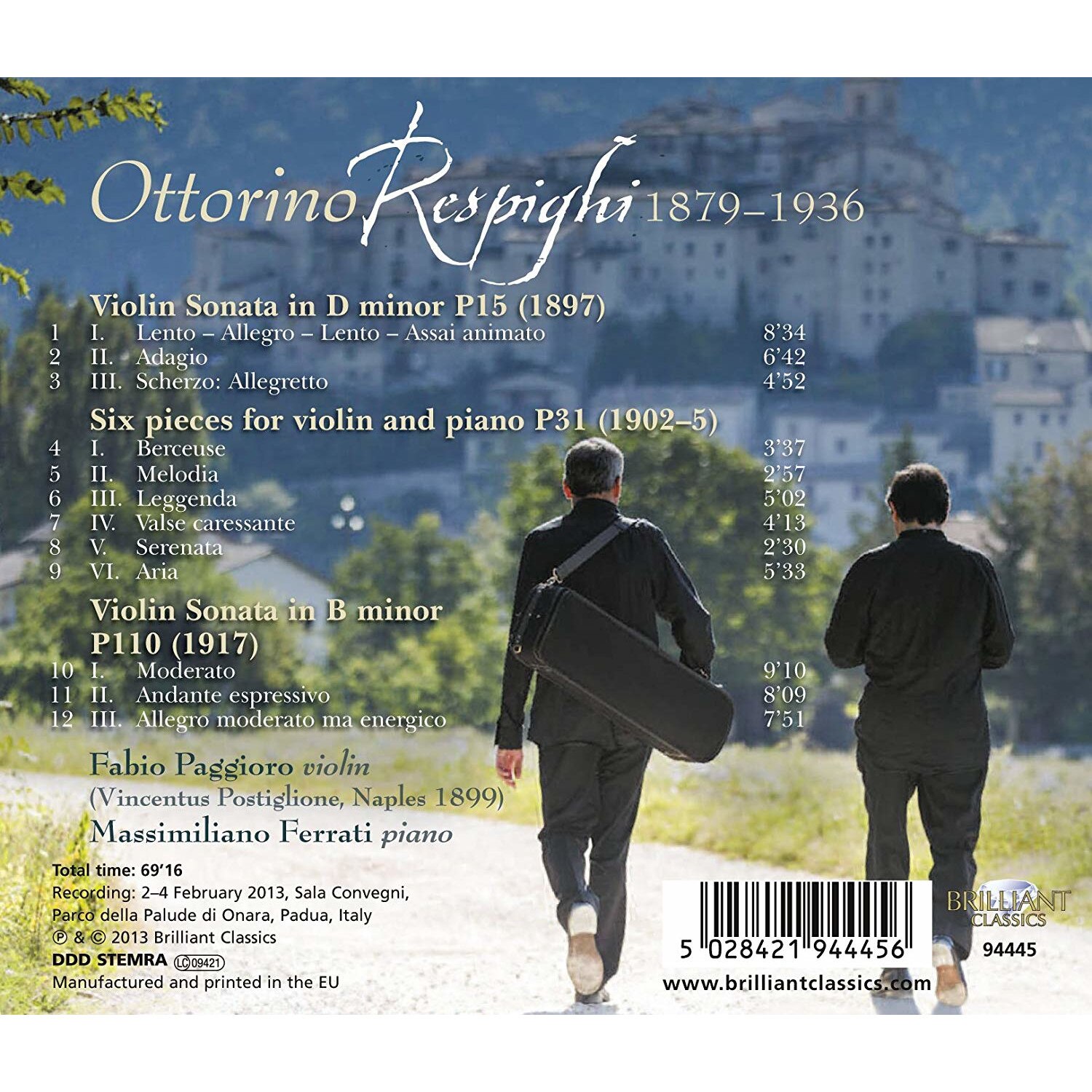 Respighi - Violin Sonatas. Fabio Paggioro violin, Massimiliato Ferrati ...