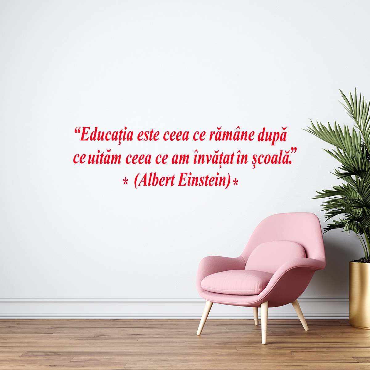 Sticker decorativ pentru perete, Educatia este cea ce ramane, 60x20cm ...