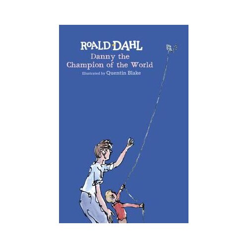 Danny the Champion of the World - Dahl Roald - eMAG.ro