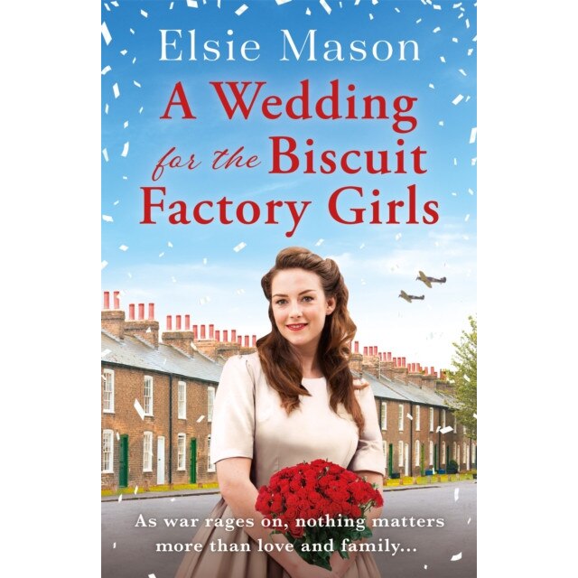 A Wedding for the Biscuit Factory Girls de Elsie Mason - eMAG.ro